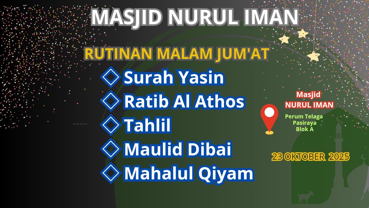 LIVE.YASIN/ROTIBUL AL ATHOS/MAULID DIBAI/NURUL IMAN/PASIRAYA/23102025 ...