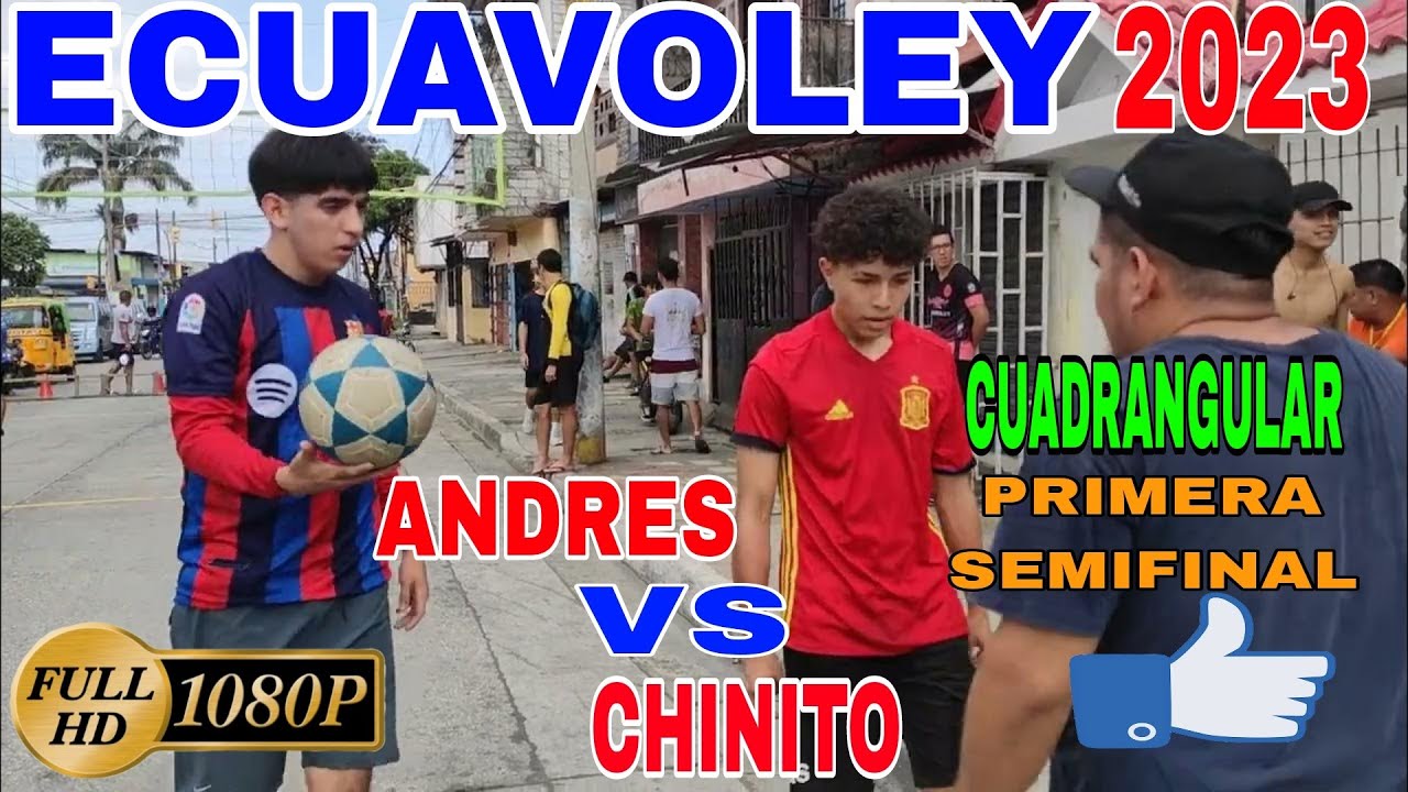 ECUAVOLEY 🚨(BAJITOS) PRIMERA SEMIFINAL 😱ANDRES VS CHINITO - YouTube