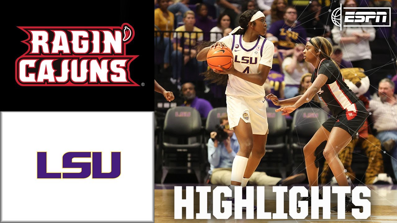 Louisiana Ragin’ Cajuns vs. LSU Tigers | Full Game Highlights | ESPN ...