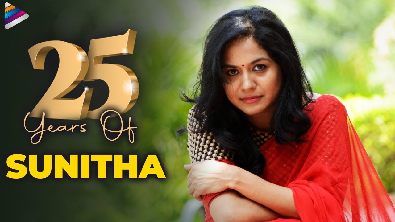 25 years of Singer Sunitha Career | Sunitha Journey in Tollywood ...