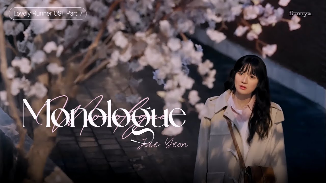 [Vietsub] Monologue - Jae Yeon | 독백 - 재연 | Lovely Runner OST Part 7 #선재 ...