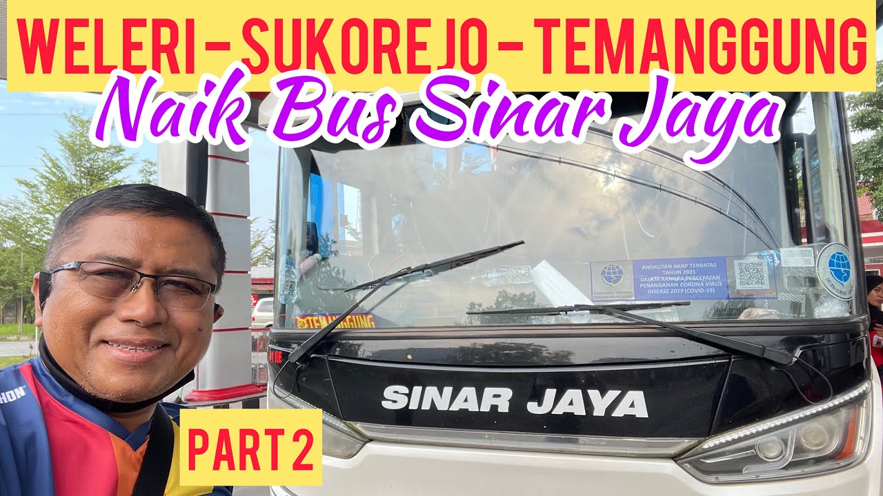 Naik Bus Sinar Jaya Lewati Jalan Berliku | Weleri-Sukorejo-Temanggung ...