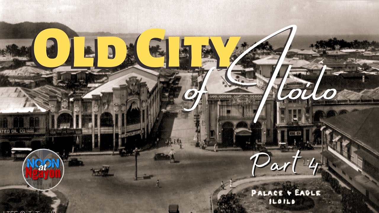 STROLLING AROUND THE OLD CITY OF ILOILO! PART 4 - YouTube