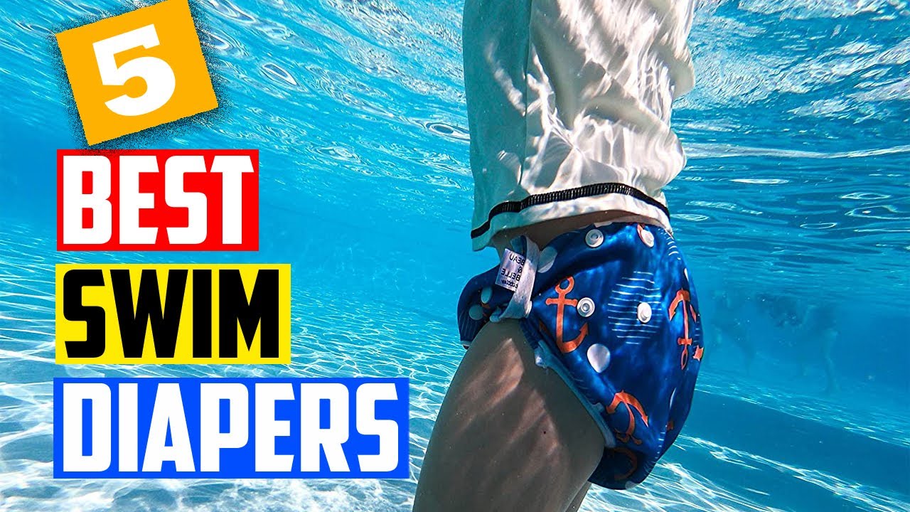 Top 5: Best Swim Diapers Reviews of 2020 - PORPLUS - YouTube
