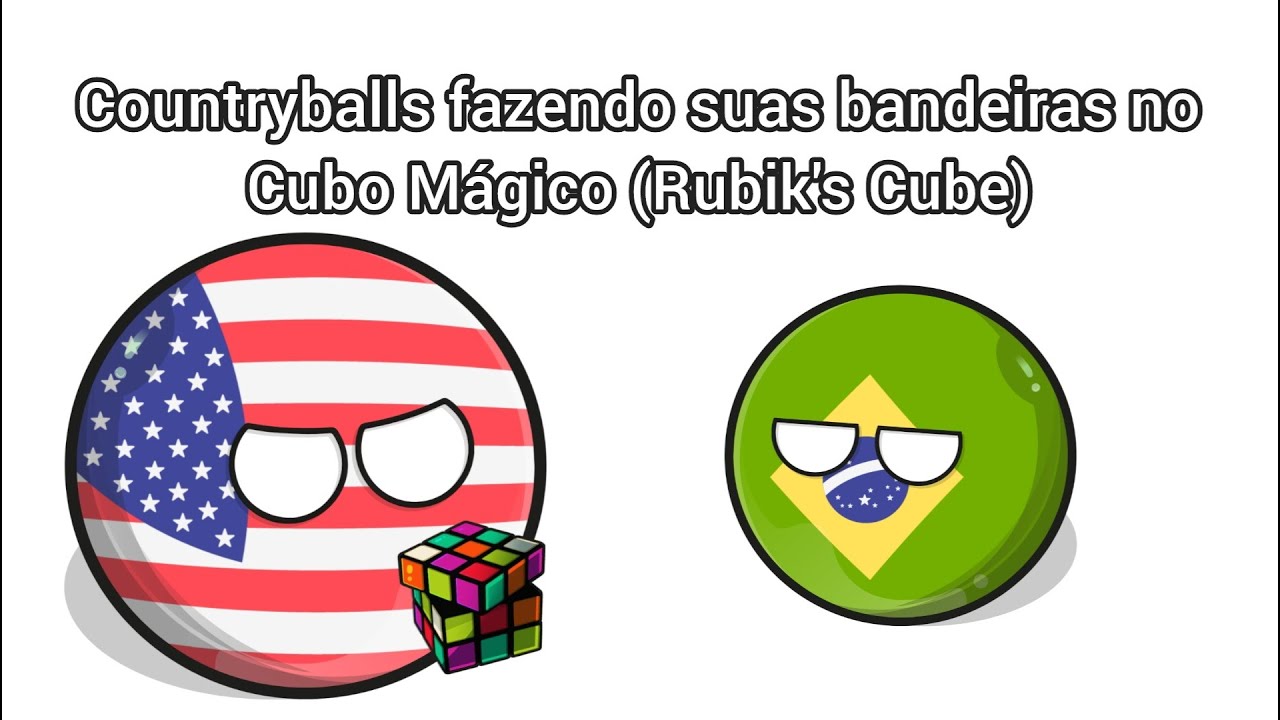 Countryballs fazendo suas bandeiras no Cubo Mágico (Rubik's Cube) #1 ...