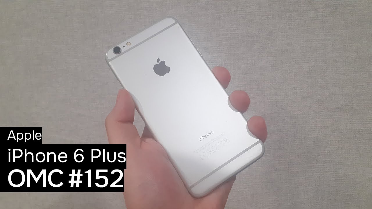 OMC-Review #152 - iPhone 6 Plus - YouTube