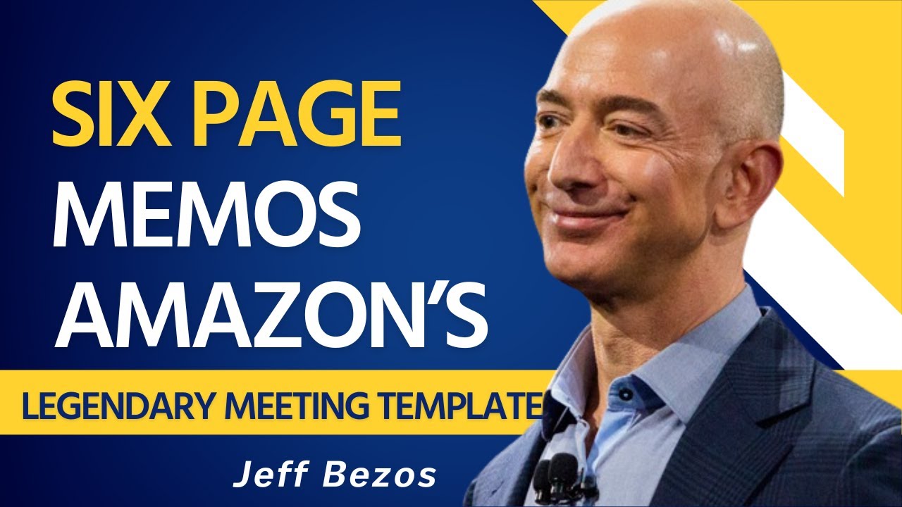 Six Page Memos: Amazon's Legendary Meeting Template - YouTube