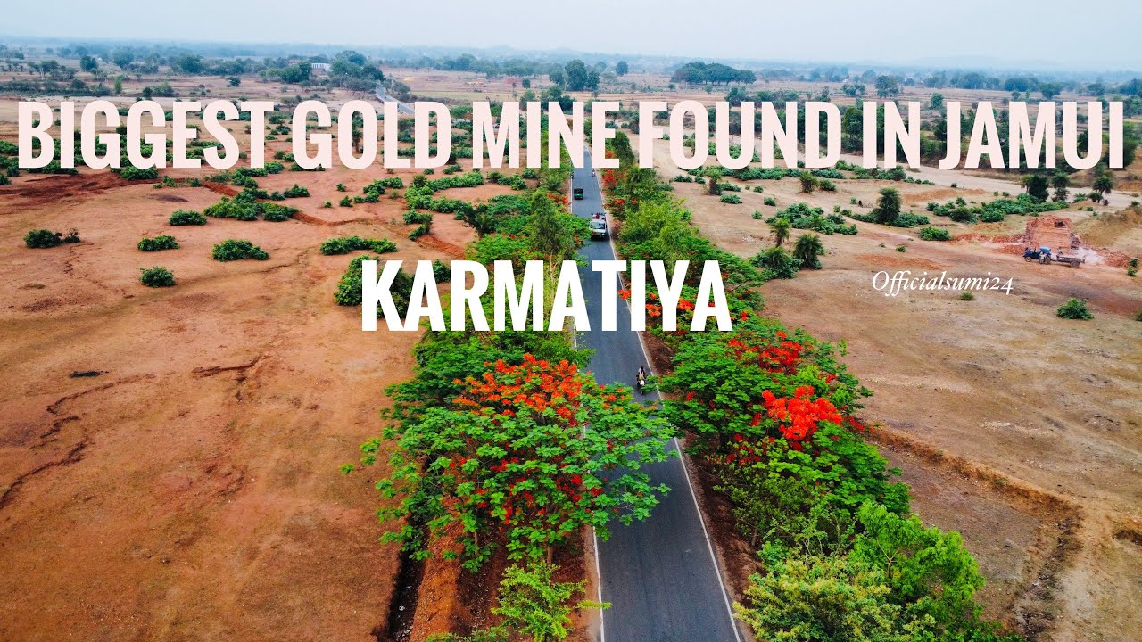 Nature_Vives__Of_Jamui 🤘 ️Official _Biggest gold Mines #Jamui|Sono ...