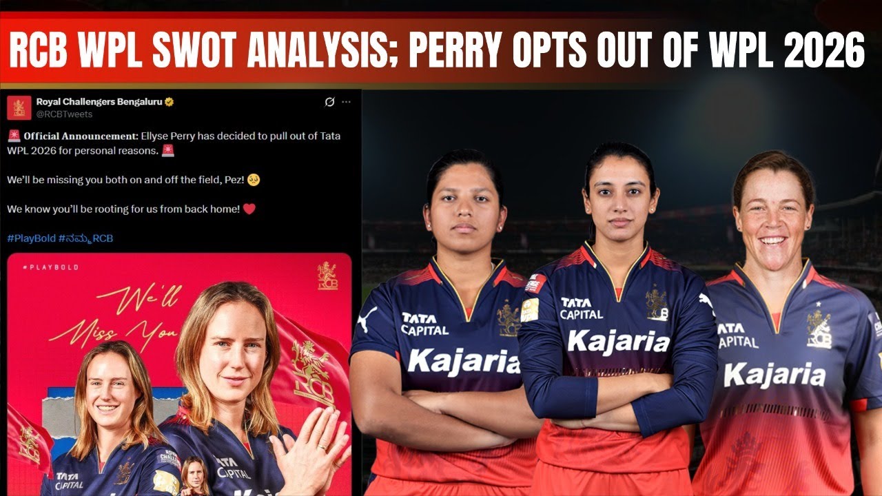 RCB WPL Swot Analysis | Perry opts out of WPL 2026 - YouTube