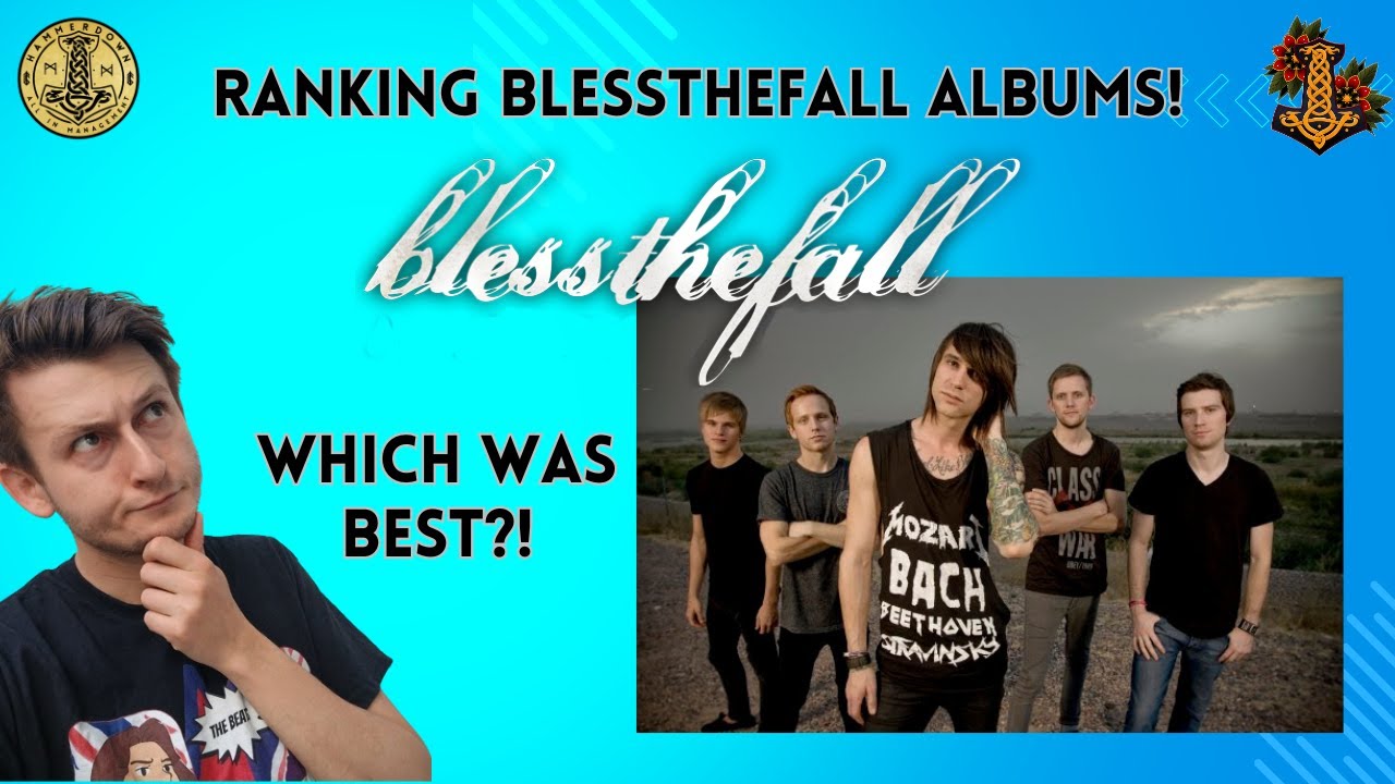 EVERY Blessthefall Album Ranked?! - YouTube