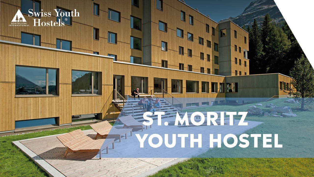 St. Moritz Youth Hostel | Swiss Youth Hostels - YouTube