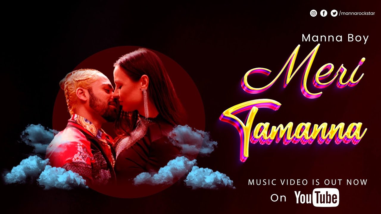 MANNA BOY - MERI TAMANNA (OFFICIAL MUSIC VIDEO) | BRAND NEW BOLLYWOOD SONG 2023 | INDIAN ...