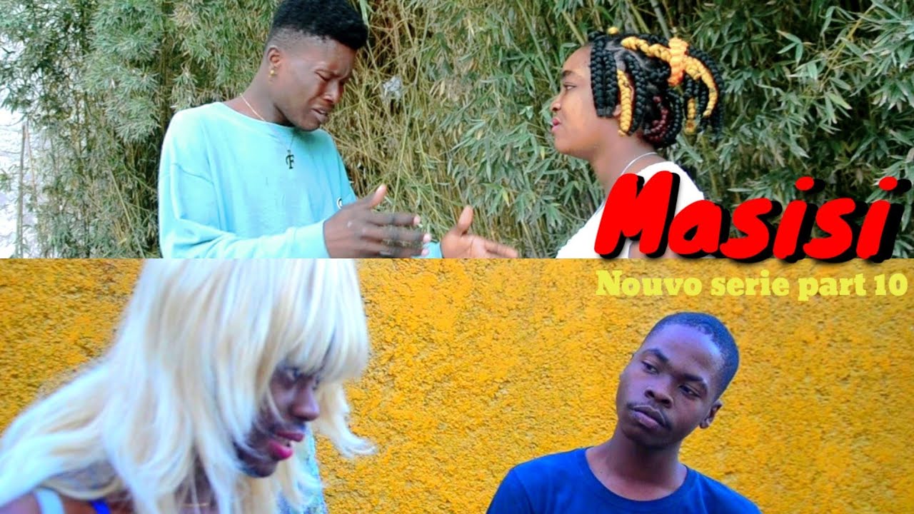 Masisi part 10 - YouTube