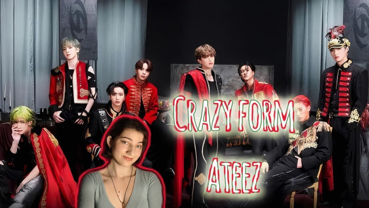 REACTION TO 'CRAZY FORM' - ATEEZ MV // Відео-реація на к-поп кліп ...