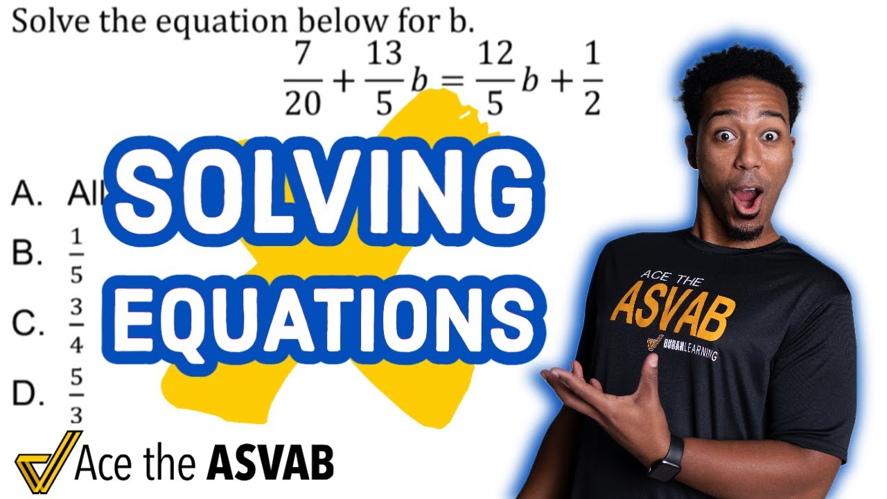 ASVAB Mathematical Knowledge - Solving Equations (Free Class Tonight ...