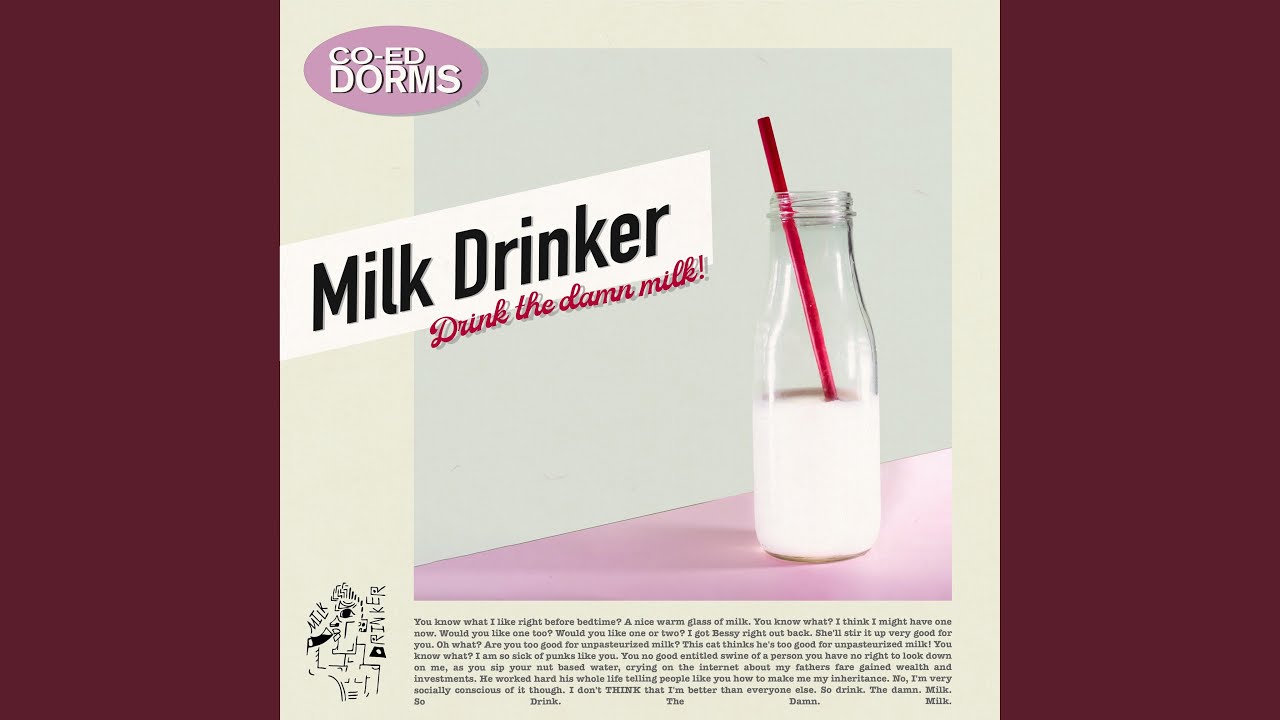 Milk Drinker - YouTube