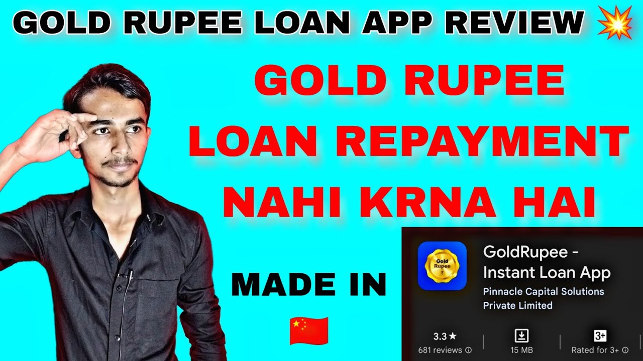 Gold rupee instant loan app | Gold rupee loan repayment nahi kiya to ...