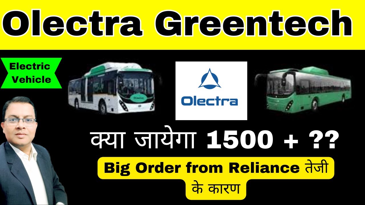Olectra Greentech share news I EV Stock I Olectra greentech share ...