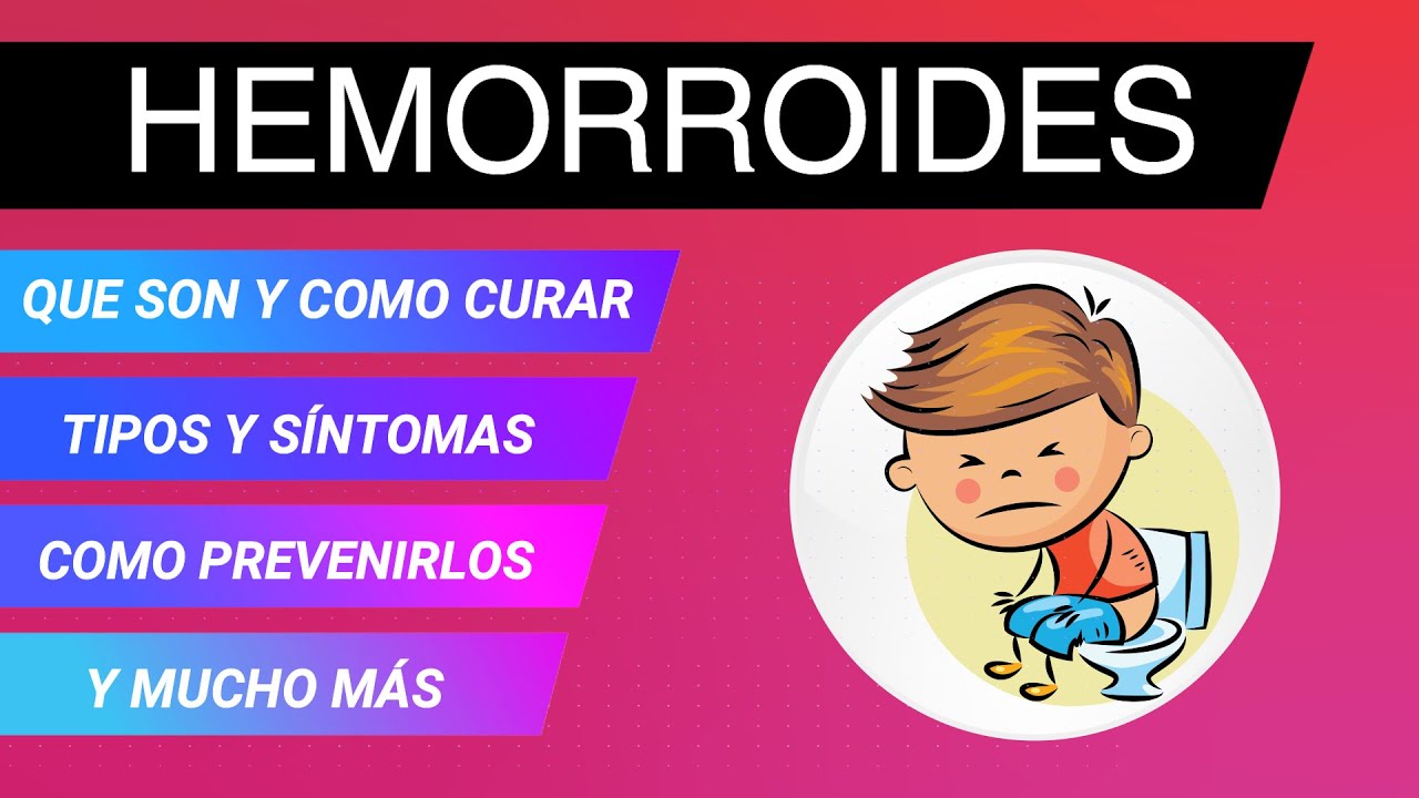 💊 HEMORROIDES que es Causas y Síntomas y Tratamiento - YouTube