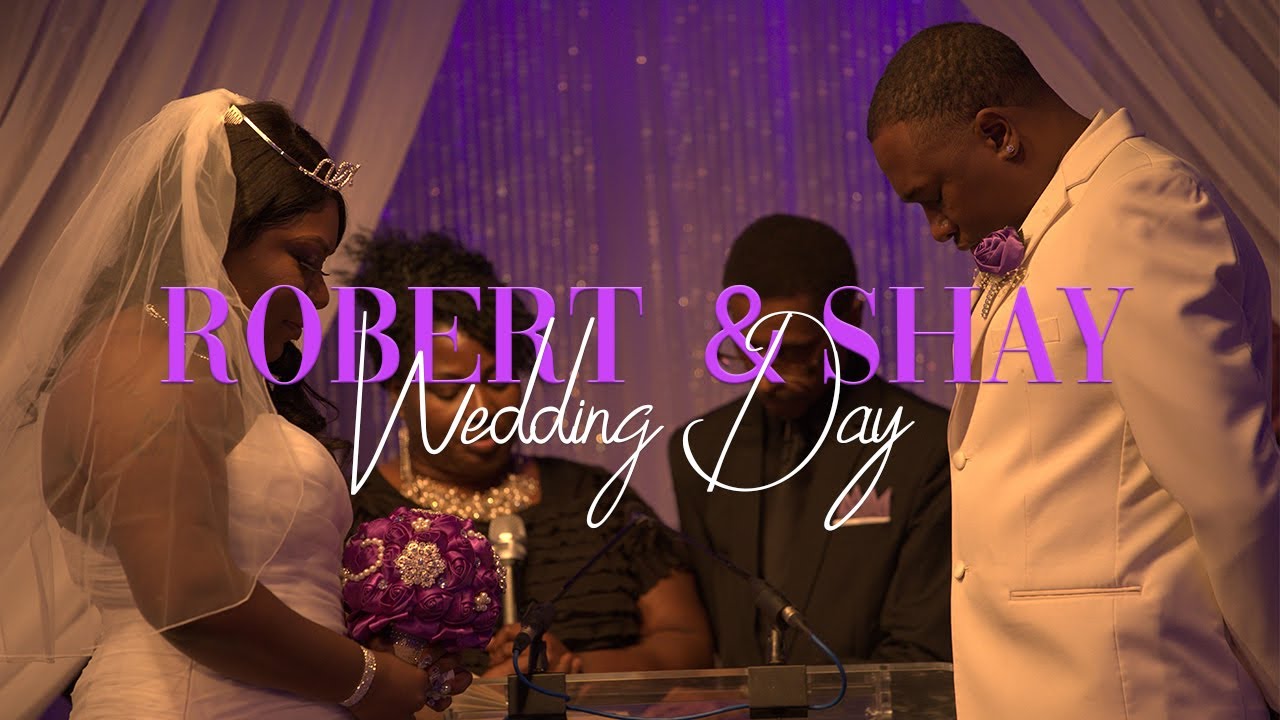 Robert & Shay Wedding Story 11/03/19 - YouTube