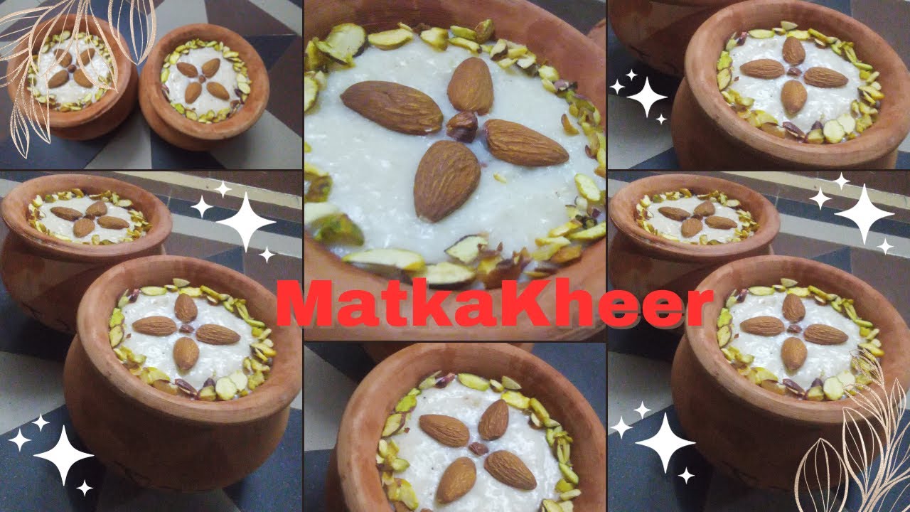 Matka Kheer Recipe | Kheer Recipe | Jia's Cooking Recipe # 9 - YouTube