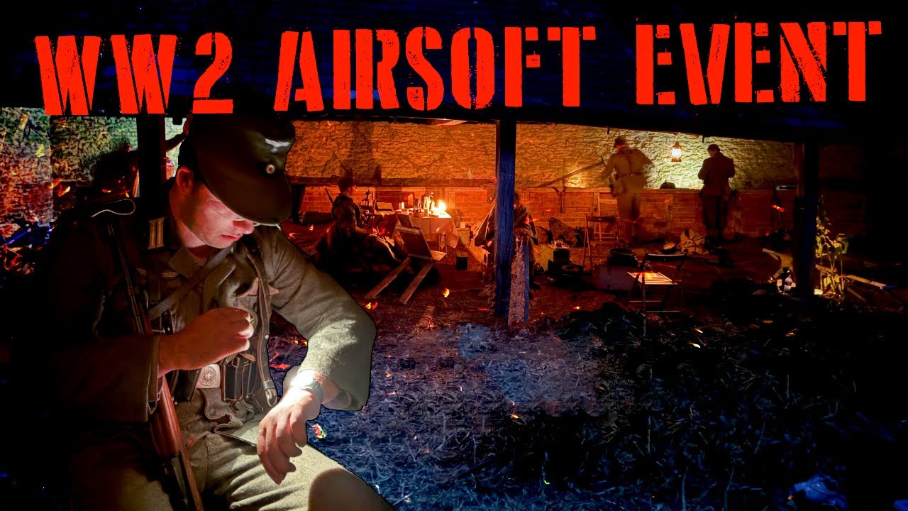 D-DAY AIRSOFT EVENT WW2 OVERNIGHT BATTLE & PATROL 36 HOURS / FRONTLINE ...
