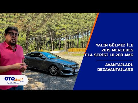 2015 Mercedes CLA 200 AMG | Yalın Gülmez - Kim Geçer