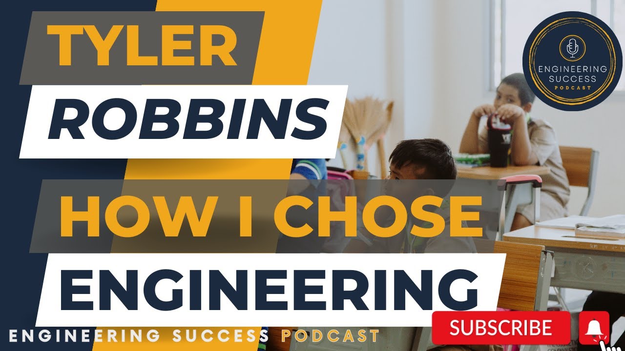 Journey to Engineering: Why Engineering is the Best Major | Tyler ...
