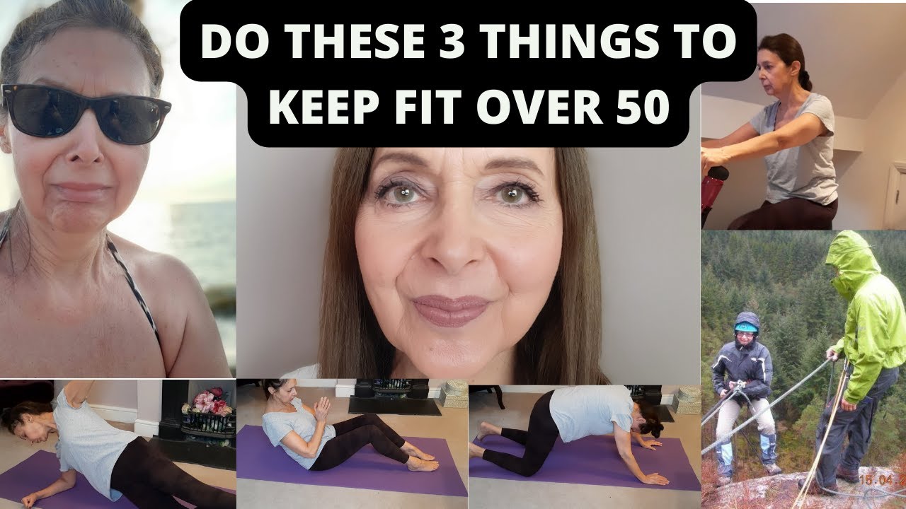 FITNESS OVER 50 | TIPS & TRICKS TO STAY FIT AND HEALTHY. - YouTube