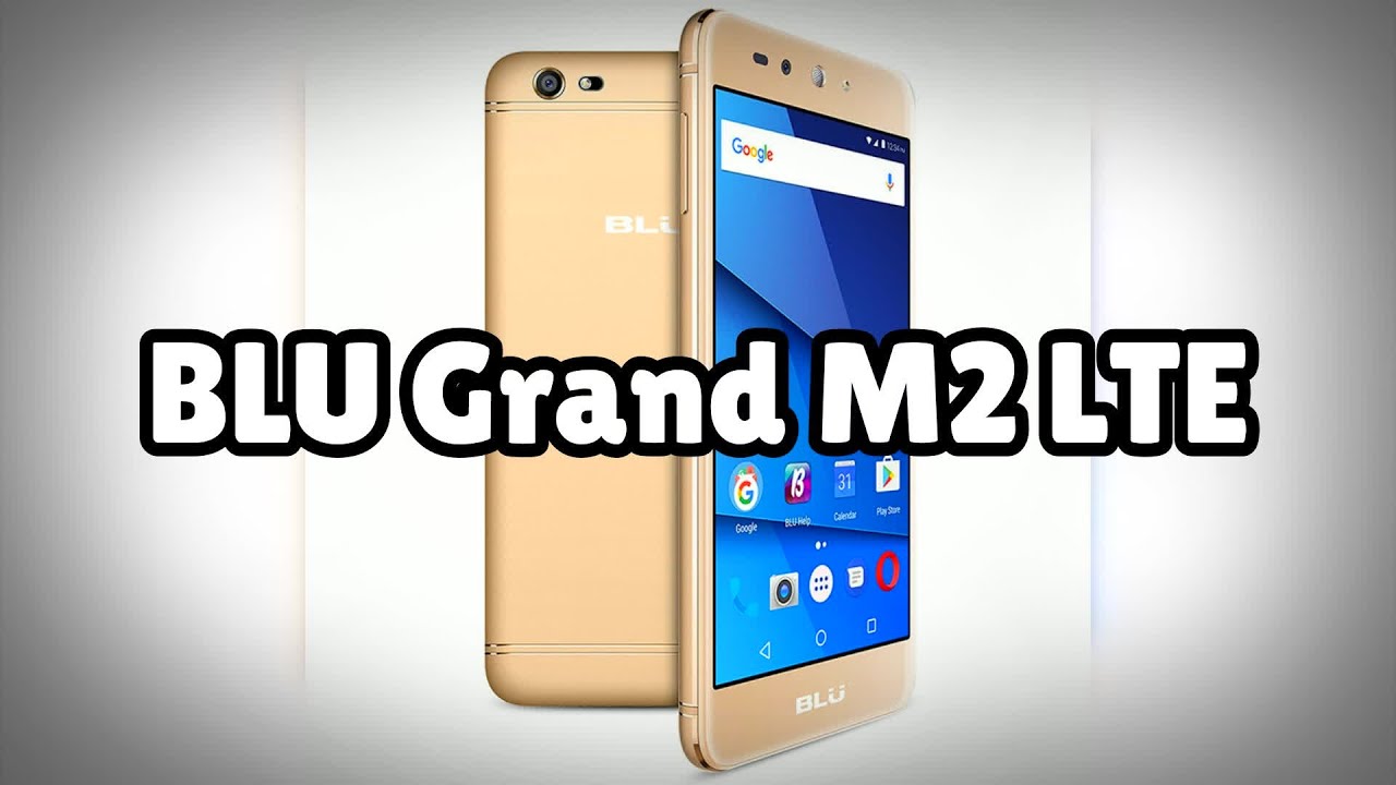 Photos of the BLU Grand M2 LTE | Not A Review! - YouTube