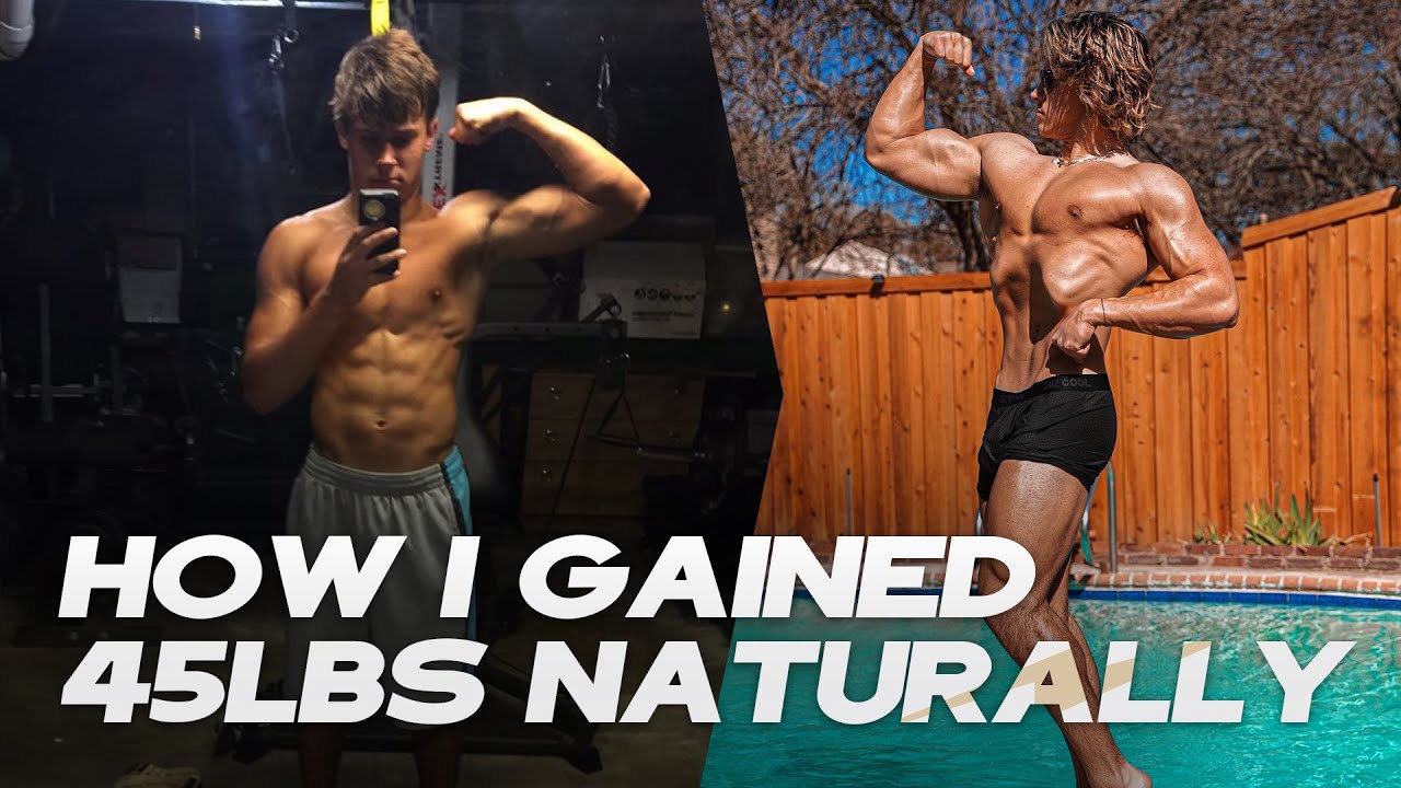 HOW I GAINED 45 LBS NATURALLY | Beginners Guide To Aesthetics - YouTube