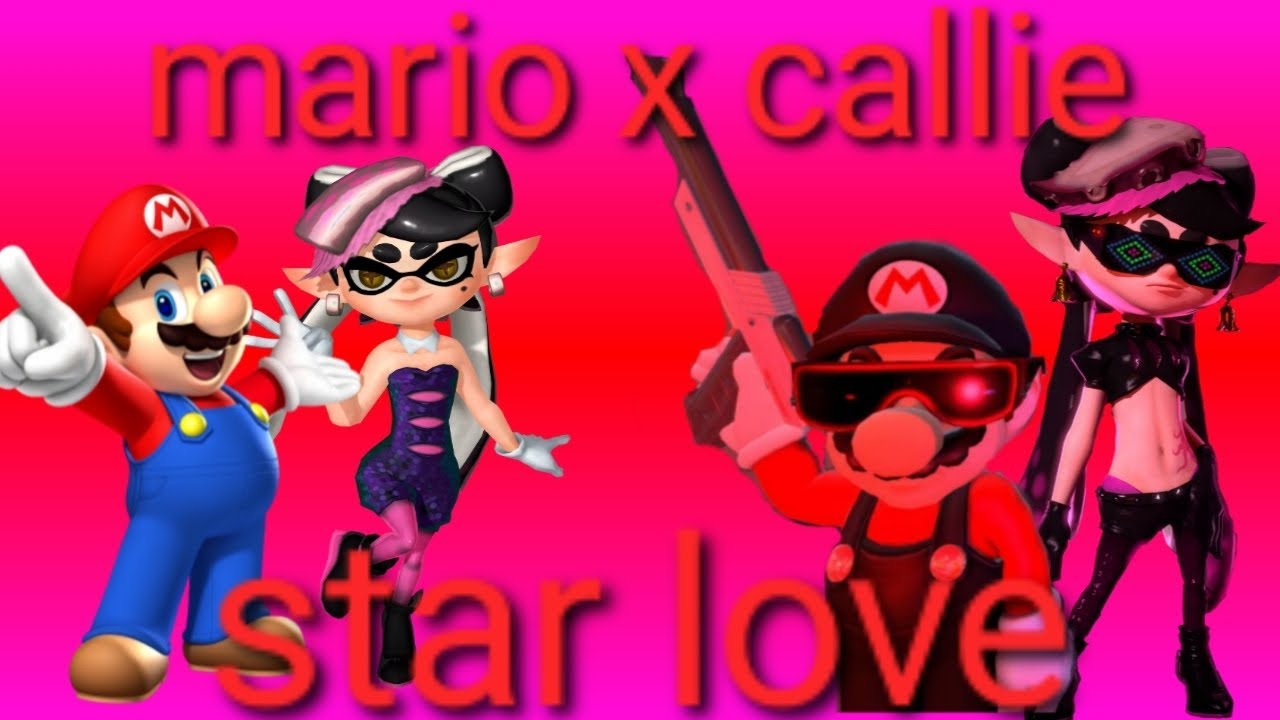 Mario X Callie Star Love (Evil Love) - YouTube