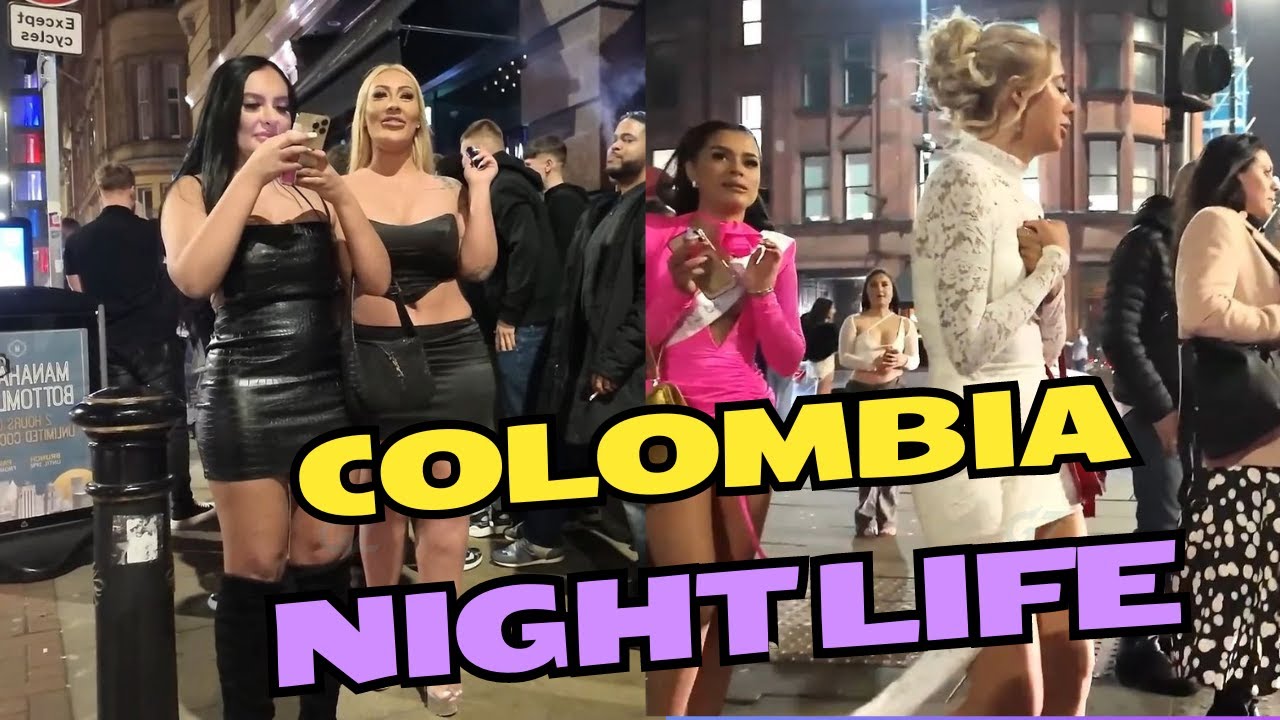 Colombia Attractive Nightlife on Street After Midnight #nightout # ...