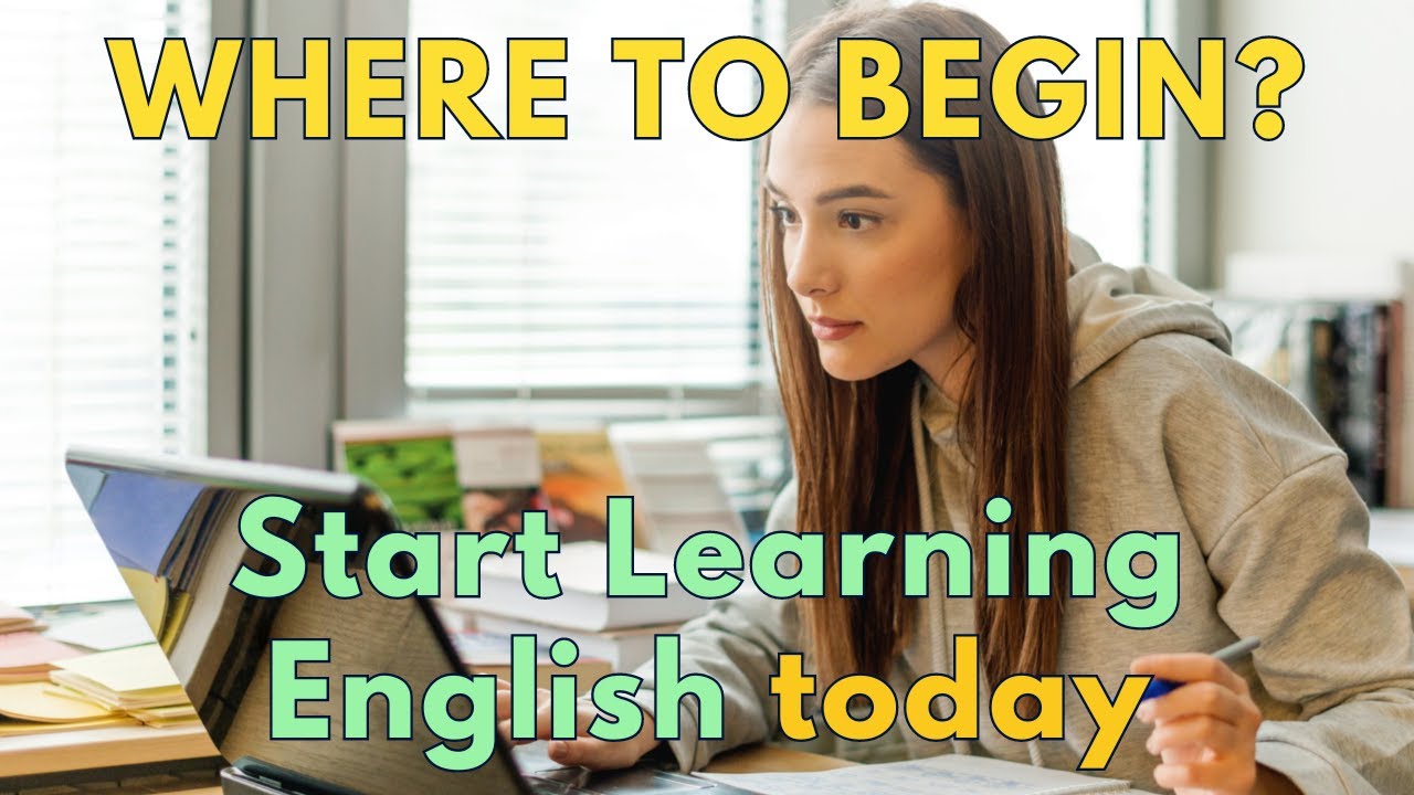 Easy steps to start learning English language| Learn spoken English ...