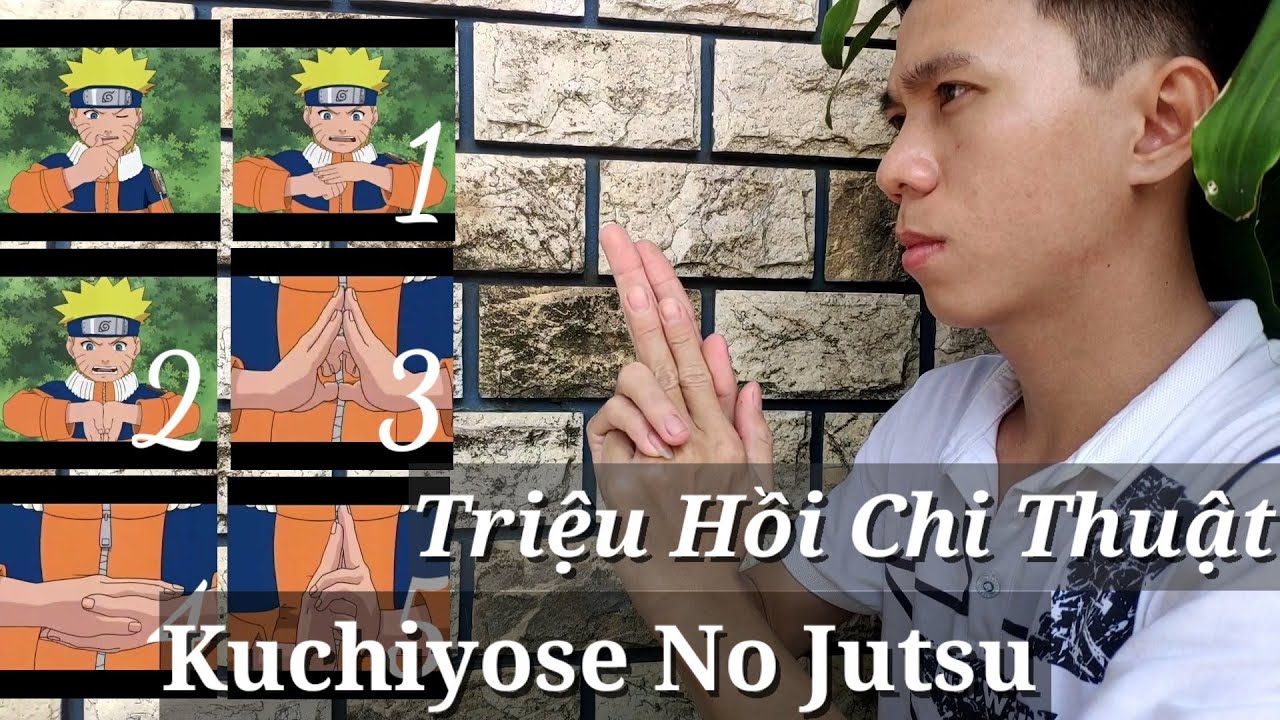 Cách kết ấn TRIỆU HỒI CHI THUẬT | Kuchiyose No Jutsu Hand Signs Uzumaki ...