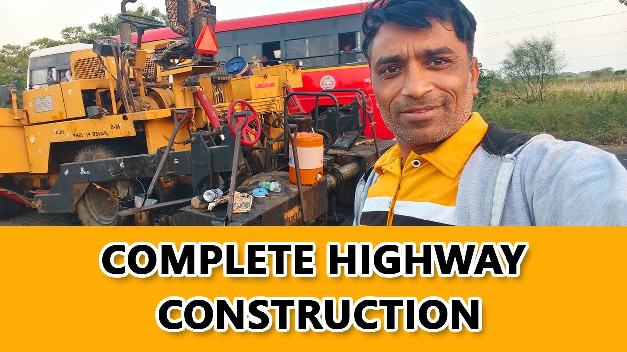 How to make a Road Construction | Complete Highway Construction | Road ...