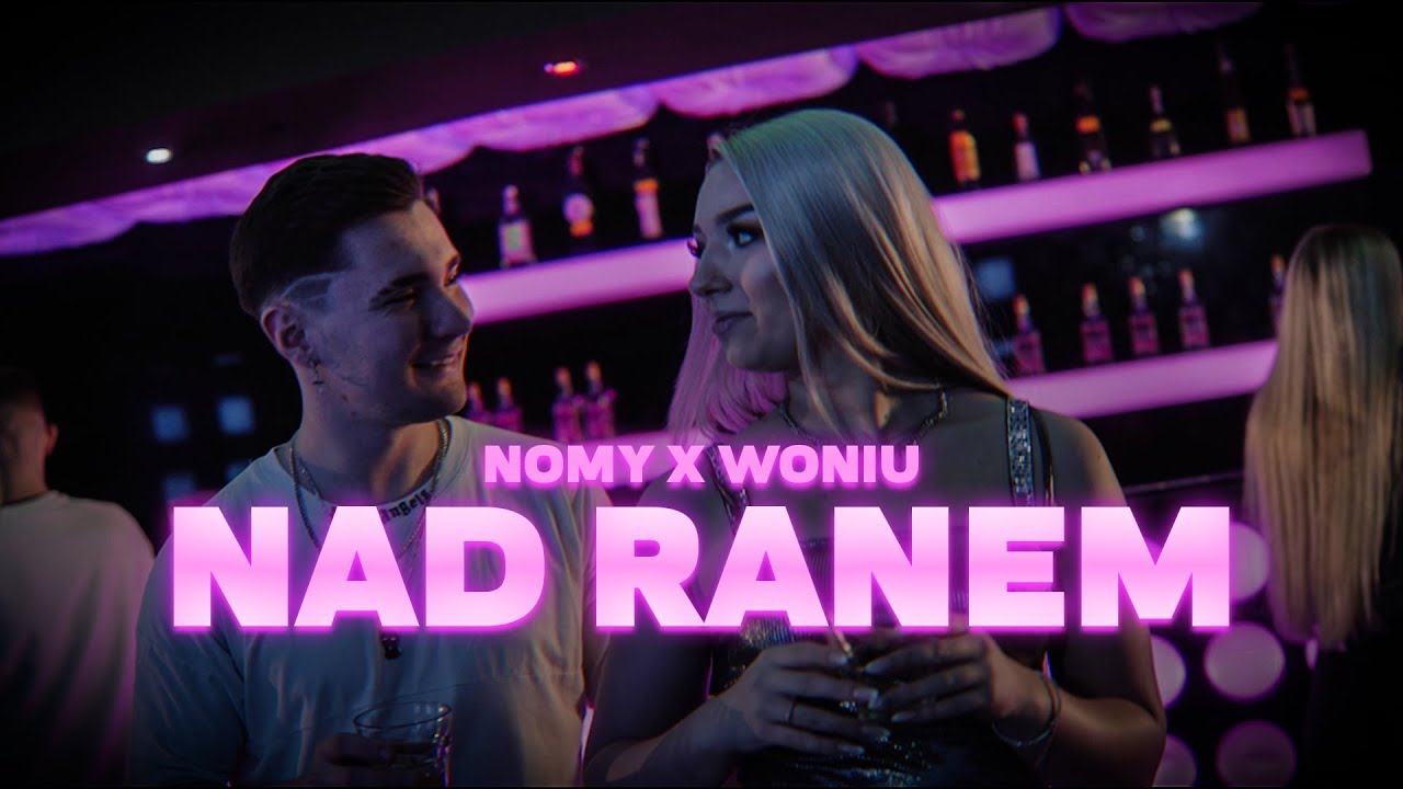 NOMY x WONIU - NAD RANEM (Official Video) - YouTube