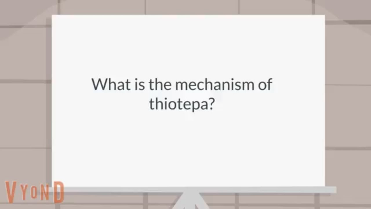 What is the mechanism of thiotepa? - YouTube