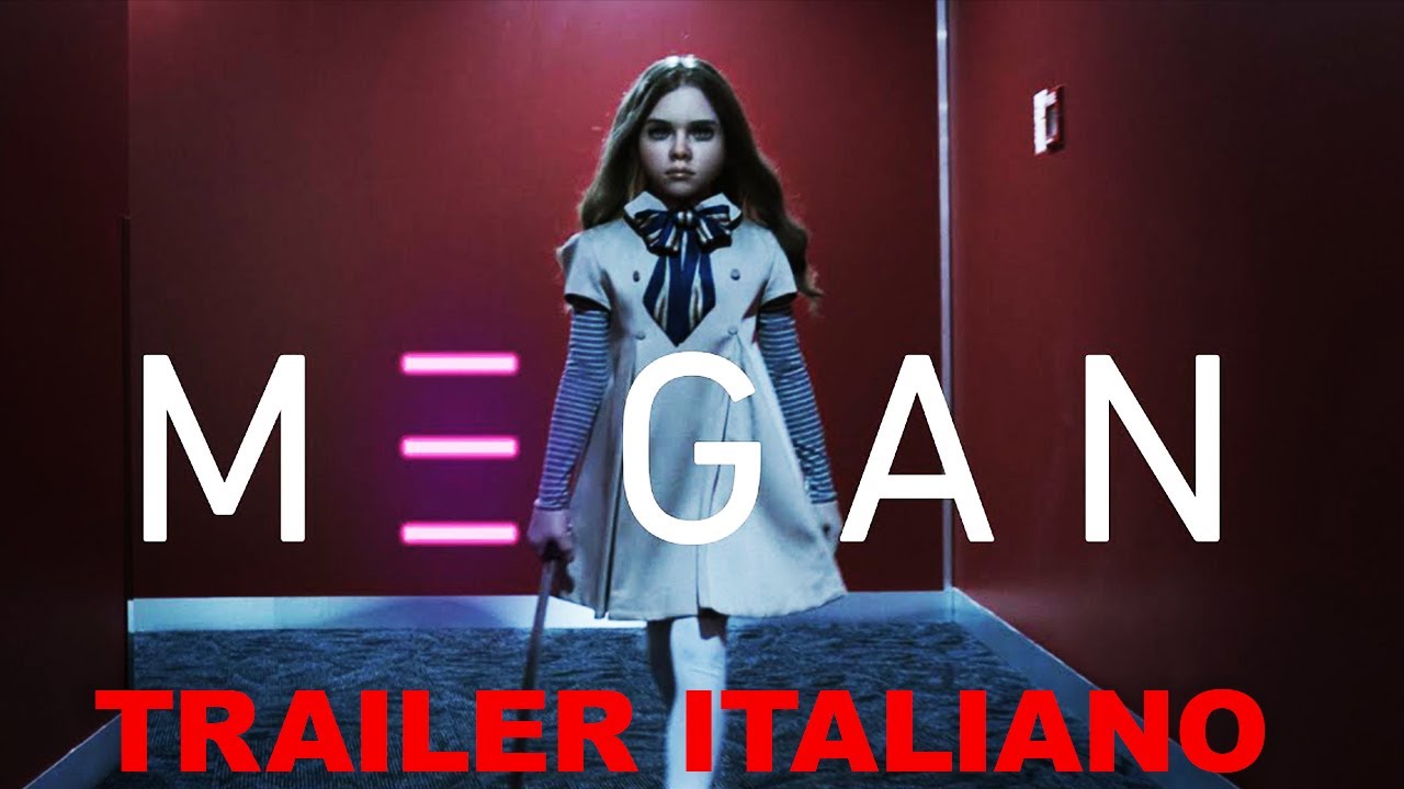 TRAILER: MEGAN (ITA) - YouTube