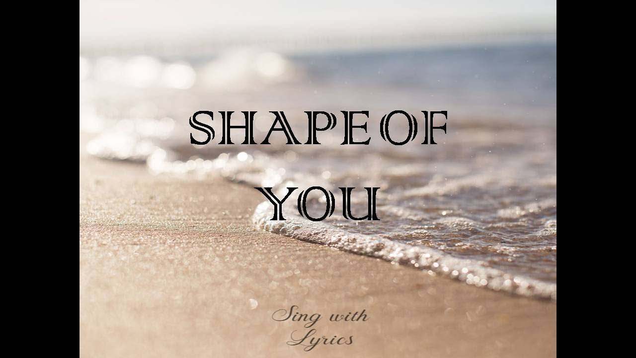Ed Sheeran - Shape Of You (Instrumental with Lyrics) - YouTube