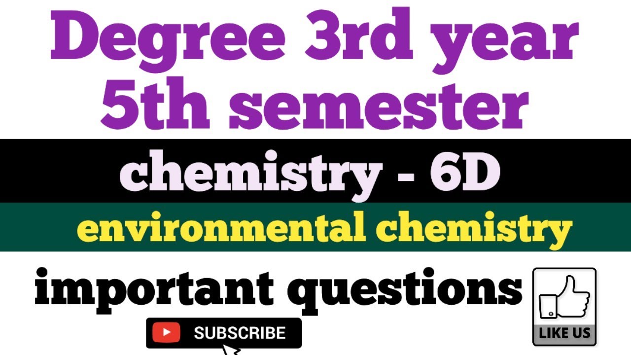 Degree 3rd year 5th semester chemistry important questions ...