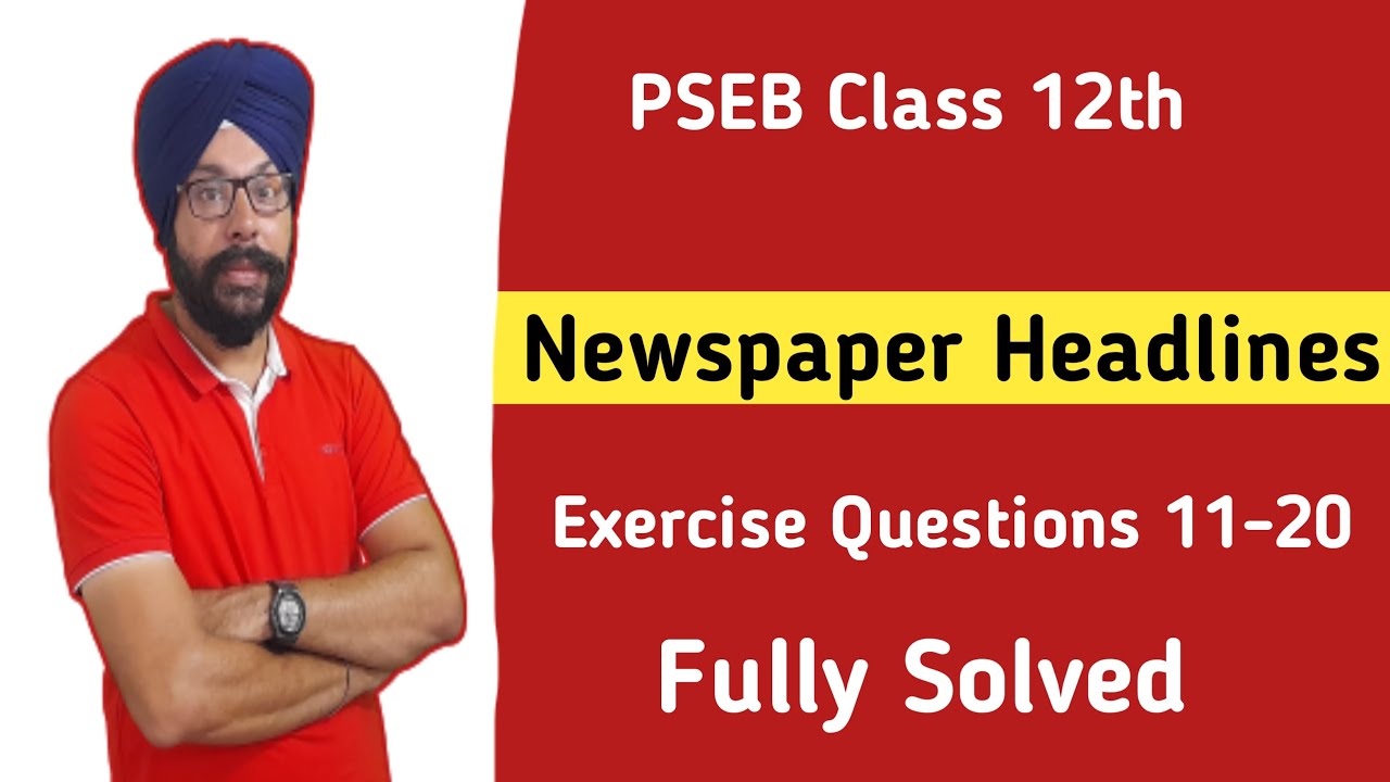 explaining newspaper headlines class 12 newspaper headlines in english ...