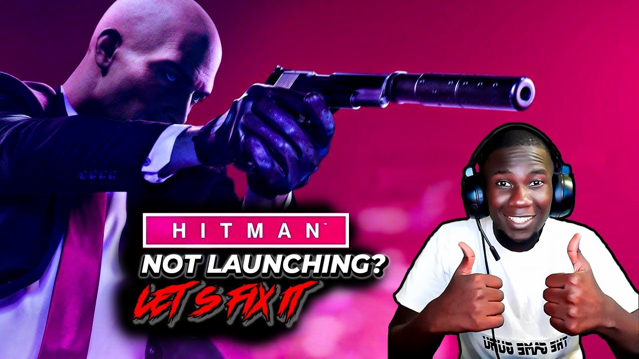 How to FIX Hitman Absolution: Game not opening (100% Working) - YouTube