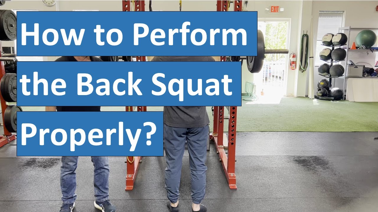 How to Perform a Proper Back Squat? - YouTube