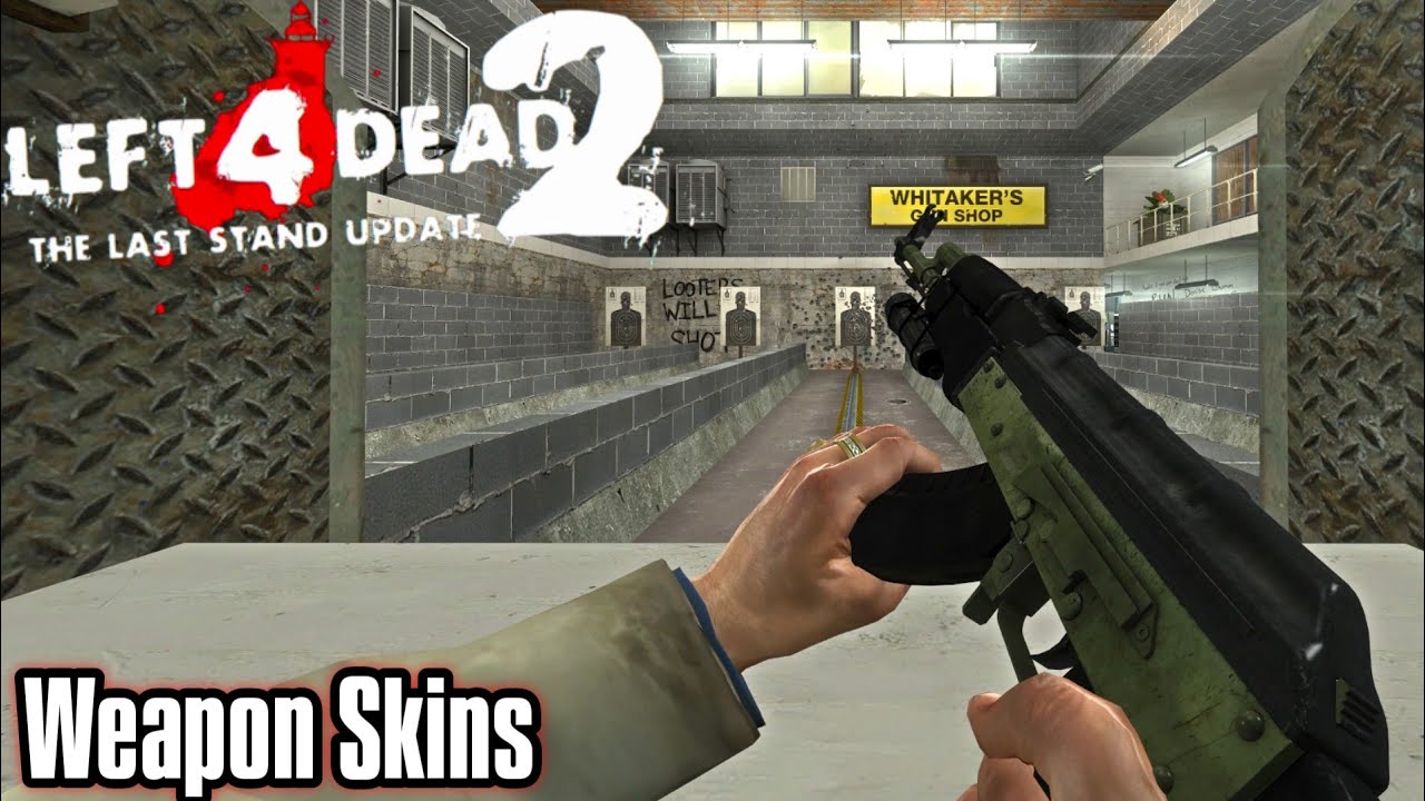 Left 4 Dead 2: The Last Stand | All Weapon Skins - YouTube