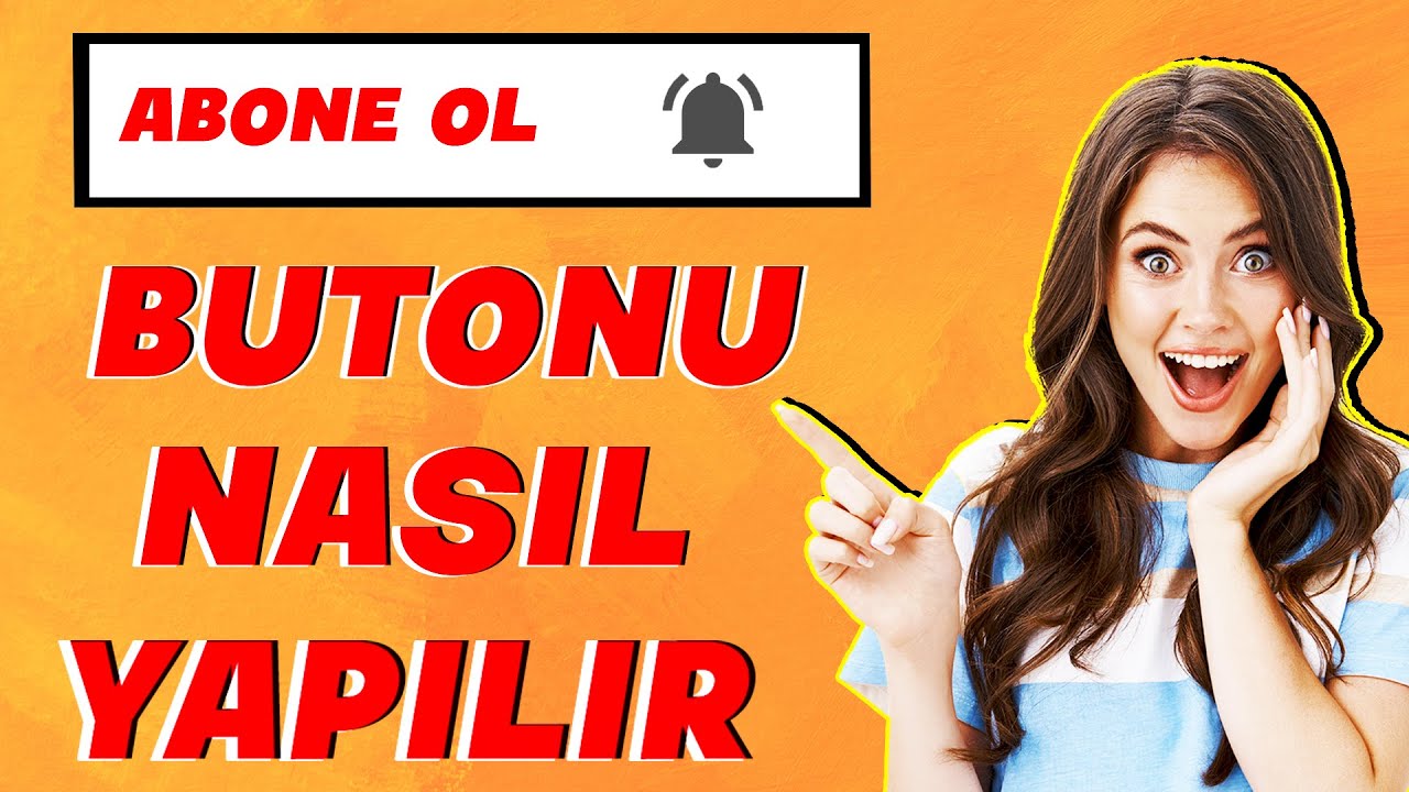 5 DAKİKADA ABONE OL BUTONU YAPMA !! | Abone Ol Butonu Nasıl Yapılır ...