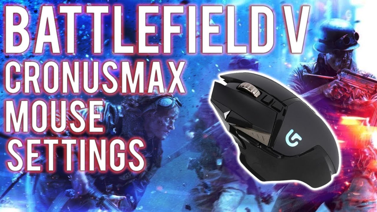 CronusMAX PLUS - Battlefield V - Official Mouse Settings - Accuracy ...