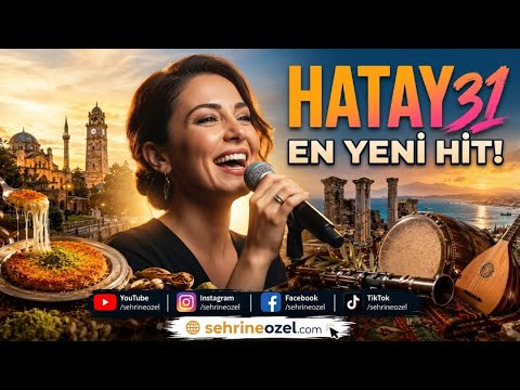 Hatay 31 | Hataylıları Coşturacak En Yeni Yöresel Şarkı!