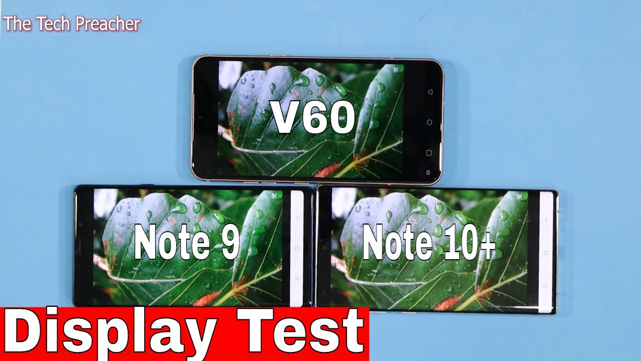Galaxy Note 10 Vs Galaxy Note 9 Vs LG V60 Display Test | Samsung ...