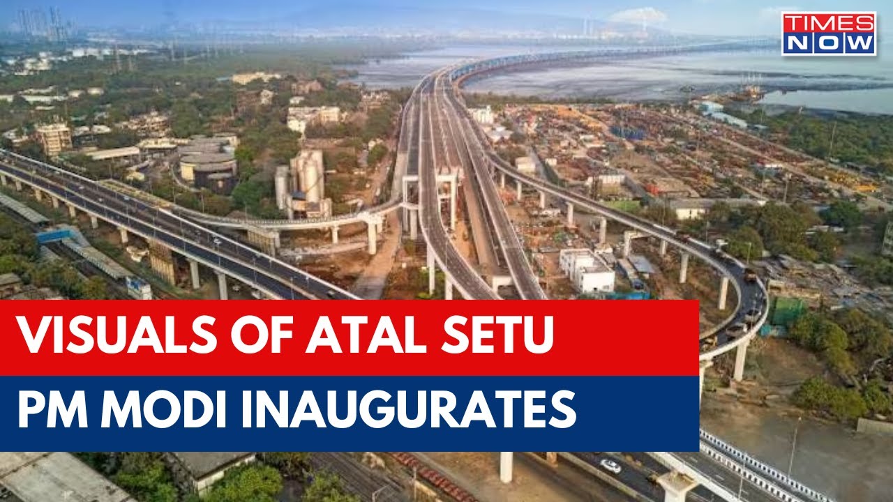 Atal Setu: PM Modi Inaugurates Engineering marvel Atal Setu | Mumbai ...